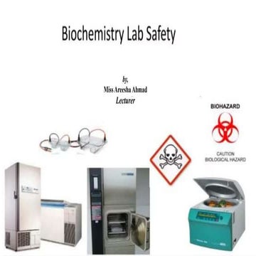 GBSN - Biochemistry (Lab 1) Biochemistry Lab Safety Procedures | PPT