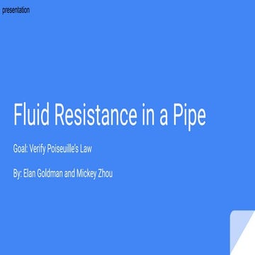 Lab 2 presentation fluid resistance in a pipr | PDF