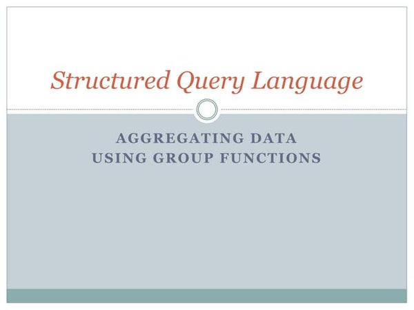 Reporting Aggregated Data Using The Group Functions