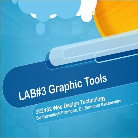 Lab#3 graphic tools | PPT