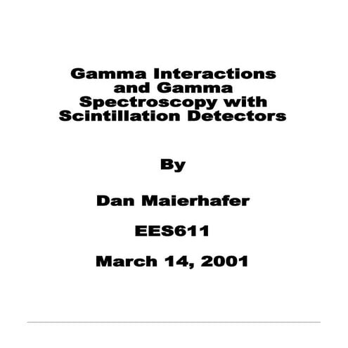 Gamma Interactions and Gamma Spectroscopy with Scintillation Detectors ...