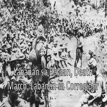 Labanan sa Bataan, Death March, Labanan.pptx
