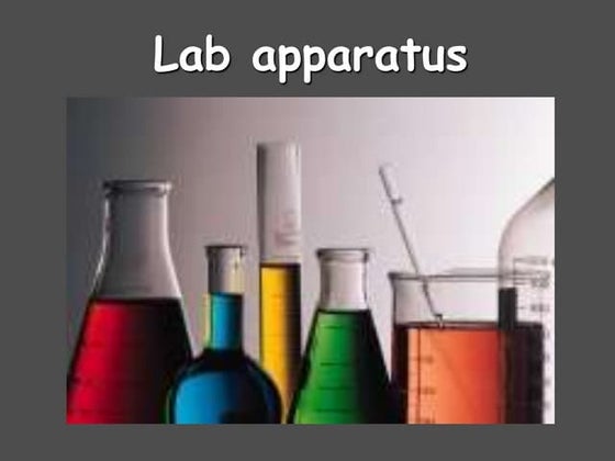 common laboratory apparatus ppt | PPTX | Chemistry | Science