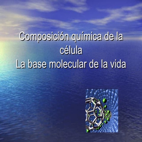 La base molecular de la vida | PPT