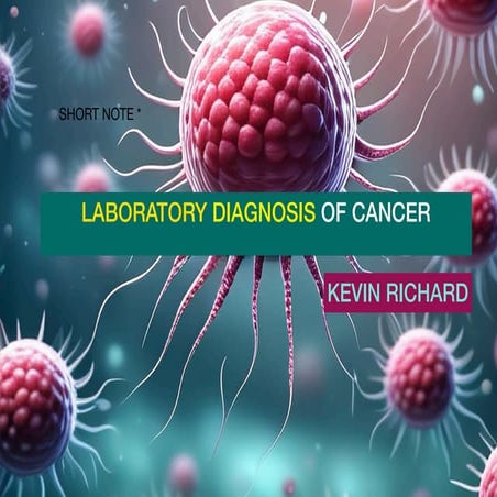 lab diagnosis of cancer- KEVIN RICHARD.pdf