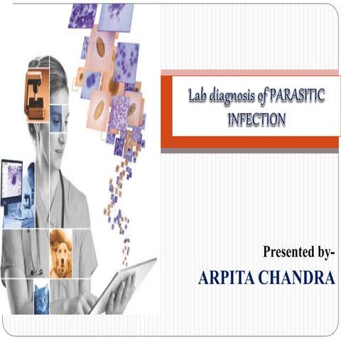 LAB DIAGNOSIS OF PARASITIC INFECTION.pptx
