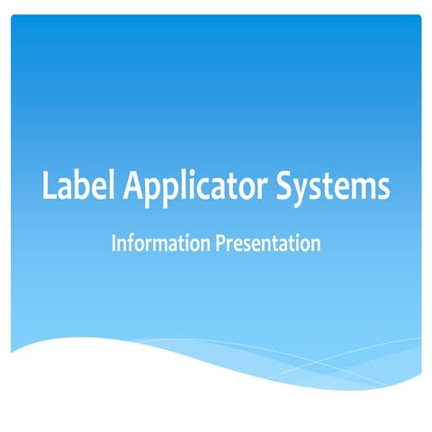 Label Applicators | PPTX | Logistics | Business