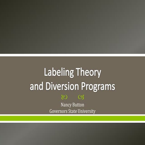 Labeling theory - Nancy Button | PPTX