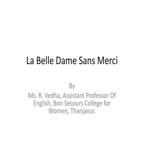 La belle dame sans merci | PPTX | Poetry | Books and Literature