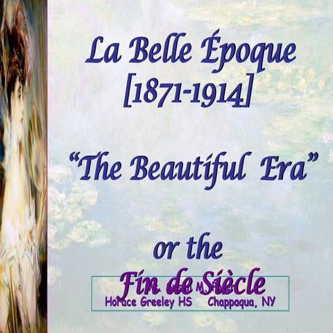 The Beautiful Era or the Fin De Siecle.ppt