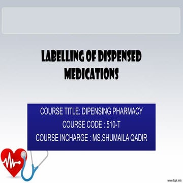 LABELLING of dispensed medication pharmacy practice | PPTX