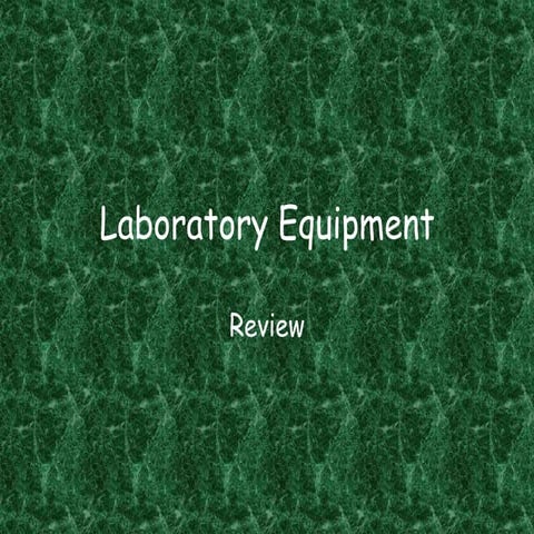 Lab equipment review | PPTX