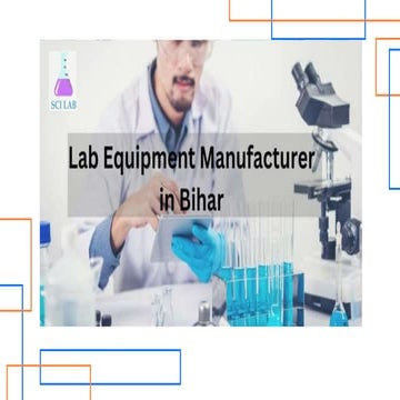 Lab Equipment Manufacturer in Bihar | PPT