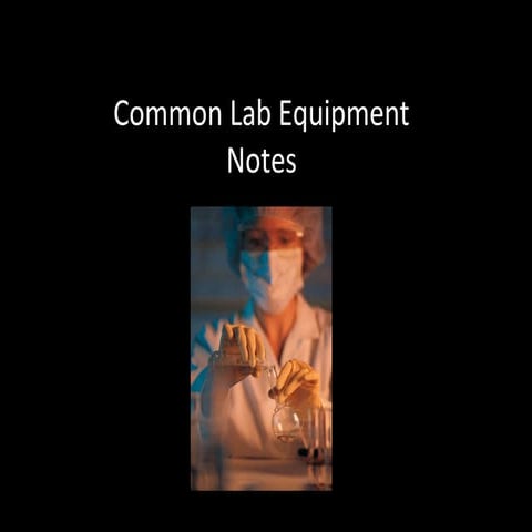 Lab equipment notes | PPT