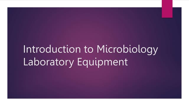 BASIC MICROBIOLOGY LAB EQUIPMENTS | PPTX