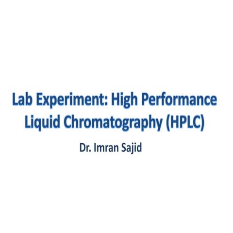 Lab experiment high performance liquid chromatography | PDF