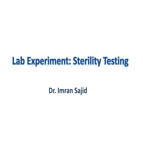 Lab experiment sterility testing | PDF