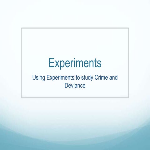 Lab & Field Experiments | PPTX