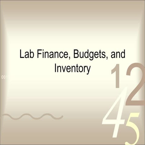 Lab Finance, Budgets, and Inventory[1].ppt