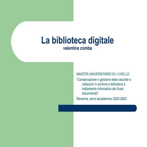 La Biblioteca Digitale | PPT