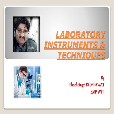 Lab instruments & techniques (Water Treatment Plant) | PPTX