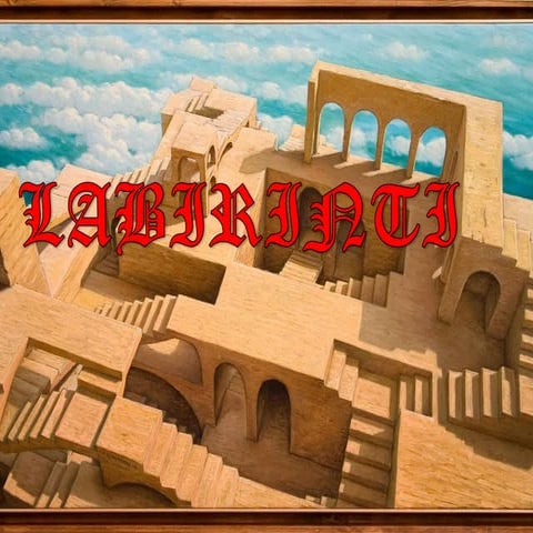 Labirinti | PPTX | Books and Literature