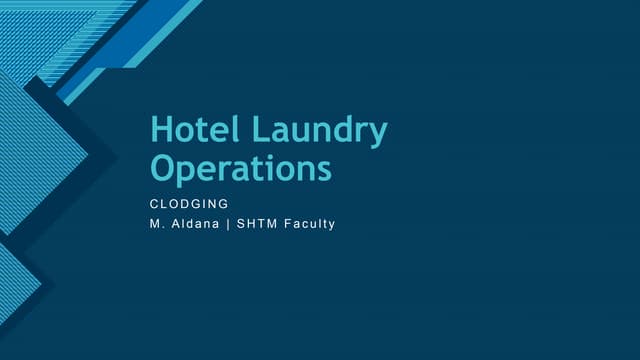 HOUSEKEEPING OPERATION: LINEN AND LAUNDRY | PPTX