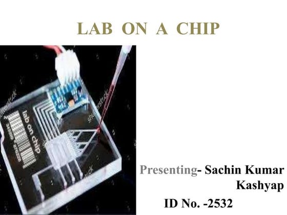 Lab on a chip | PPTX