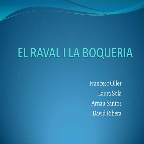 La boqueria i el raval power point | PPT