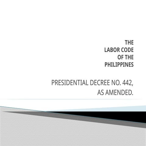 Labor Code of the Philippines (PD no. 442).pptx