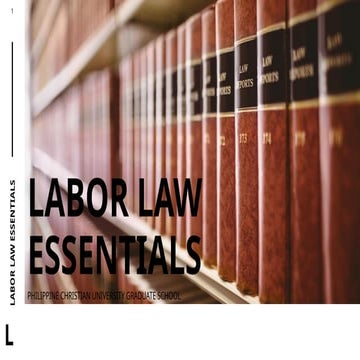 Labor-Law-Essentials-Final-Combined.pptx