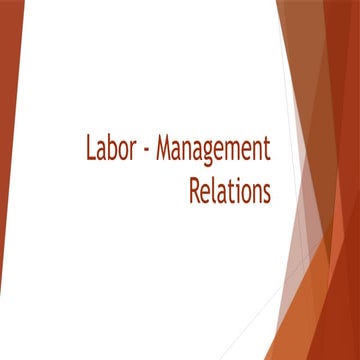 Labor Management Relations in the Philippine | PPTX