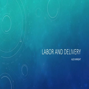 Labor and delivery | PPT