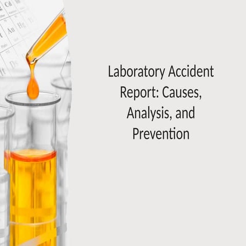 Laboratory_Accident_Report_10_Slides.pptx