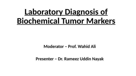 The Use of Enzymes as Tumor Markers.pptx | Cancer | Diseases and Conditions