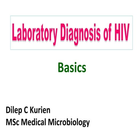 Laboratory diagnosis of HIV: Basics. | PDF