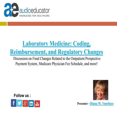 Laboratory Medicine: Coding, Reimbursement, and Regulatory Changes ...