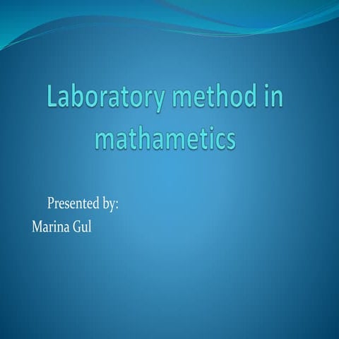Laboratory method in mathametics | PPT
