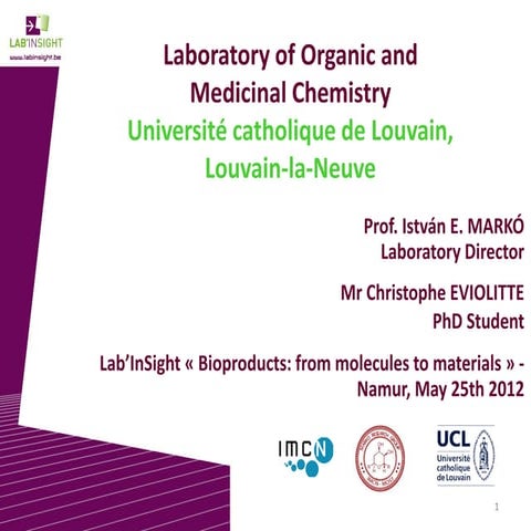 Laboratory of organic and medicinal chemistry - UCL- Lab'InSight ...