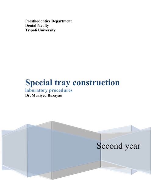 Special tray prosthodontics | PPTX | Oral care | Personal Care