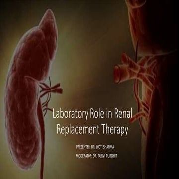 Laboratory role in renal replacement therapy.pptx