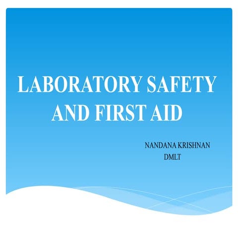 LABORATORY SAFETY AND FIRST AID lab.pptx
