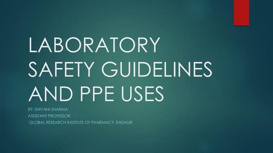 Lab safety and spectraction in the laboratory | PPT