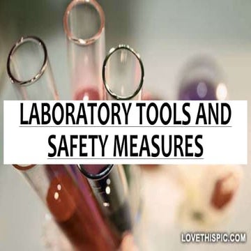 Laboratory tools and safety measures | PPTX