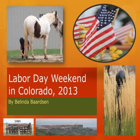 Labor day weekend in colorado, 2013 | PPTX