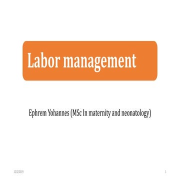 process of Labor management | PPTX