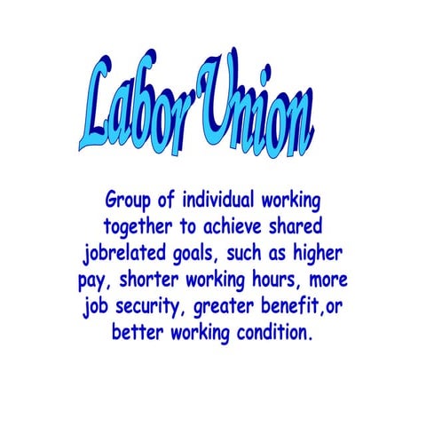 Labor union | PPT