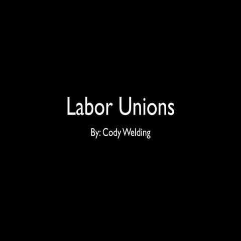 Labor Unions | PPT