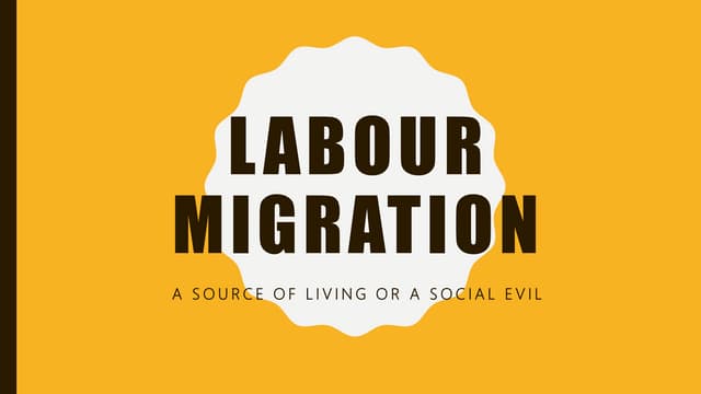 Labour Migration Ppt