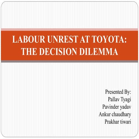 Labour unrest-at-toyota | PPTX